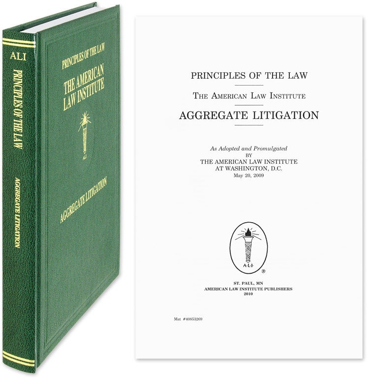 Principles of the Law. Aggregate Litigation. 1 Vol von American Law ...