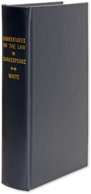 Commentaries on the Law in Shakespeare with Explainations Legal Terms ...