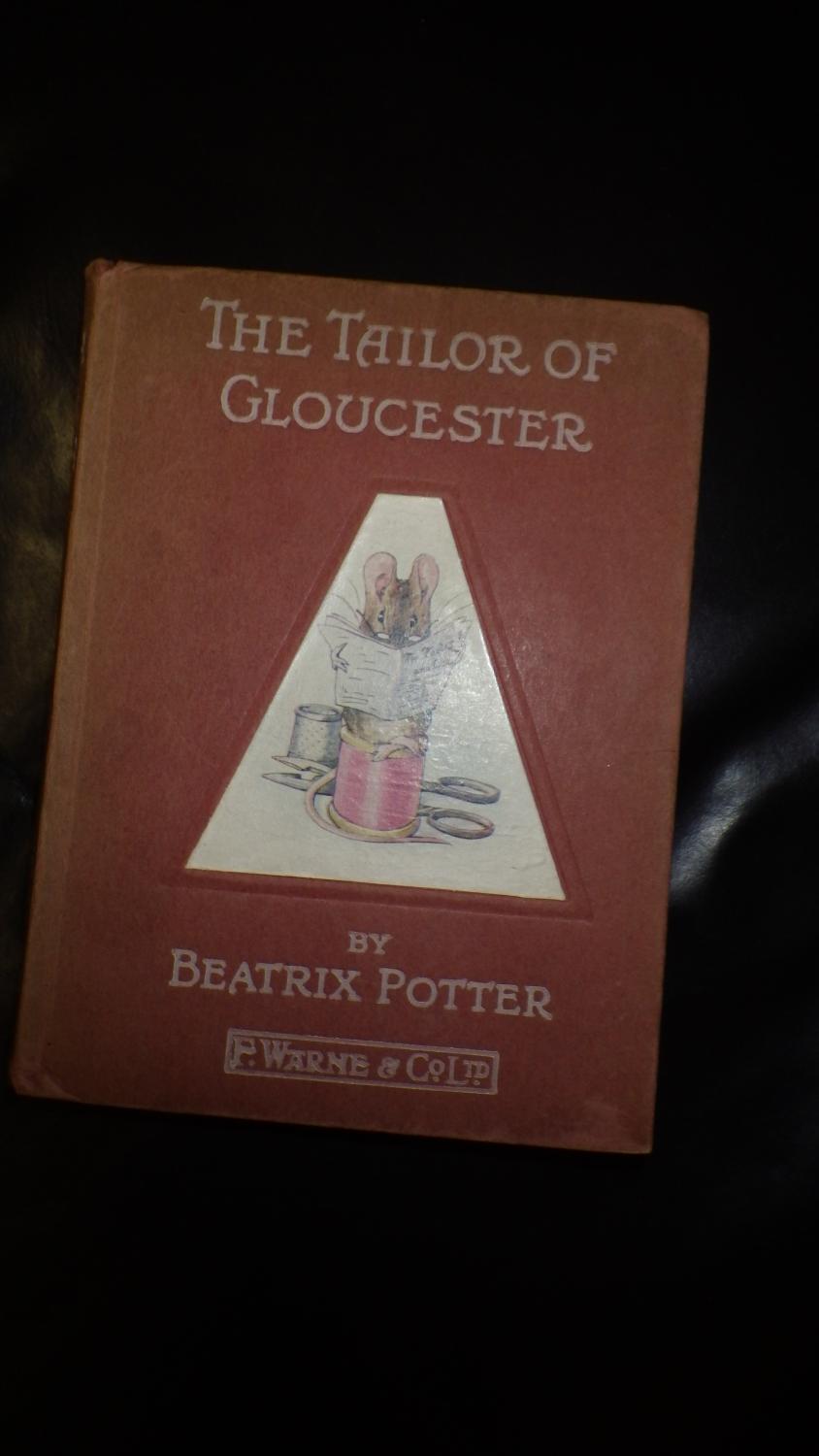 Tailor of Gloucester, The . SIGNED BY Author, Beatrix Potter, Rare ...
