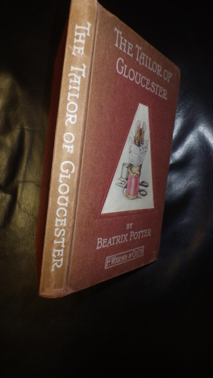 Tailor of Gloucester, The . SIGNED BY Author, Beatrix Potter, Rare ...