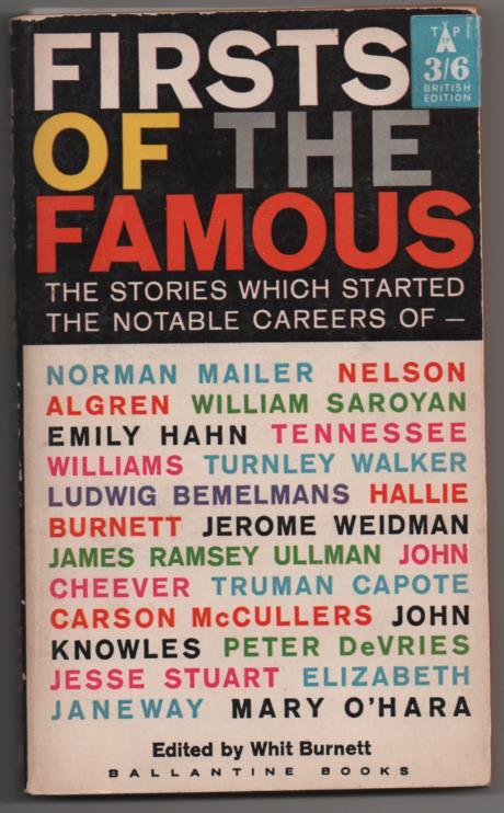 Firsts of the Famous by Burnett, Whit. (Editor) ; Norman Mailer, John ...