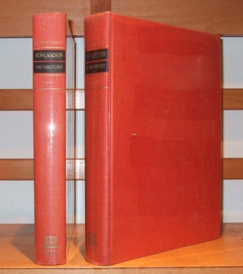 Rowlandson the Caricaturist a Selection from His Work with Anecdotal ...