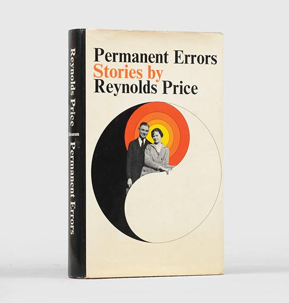 Permanent Errors. von PRICE, Reynolds.: Signed by Author(s) | Peter ... Permanent Errors. von PRICE, Reynolds.: Signed by Author(s) | Peter ...