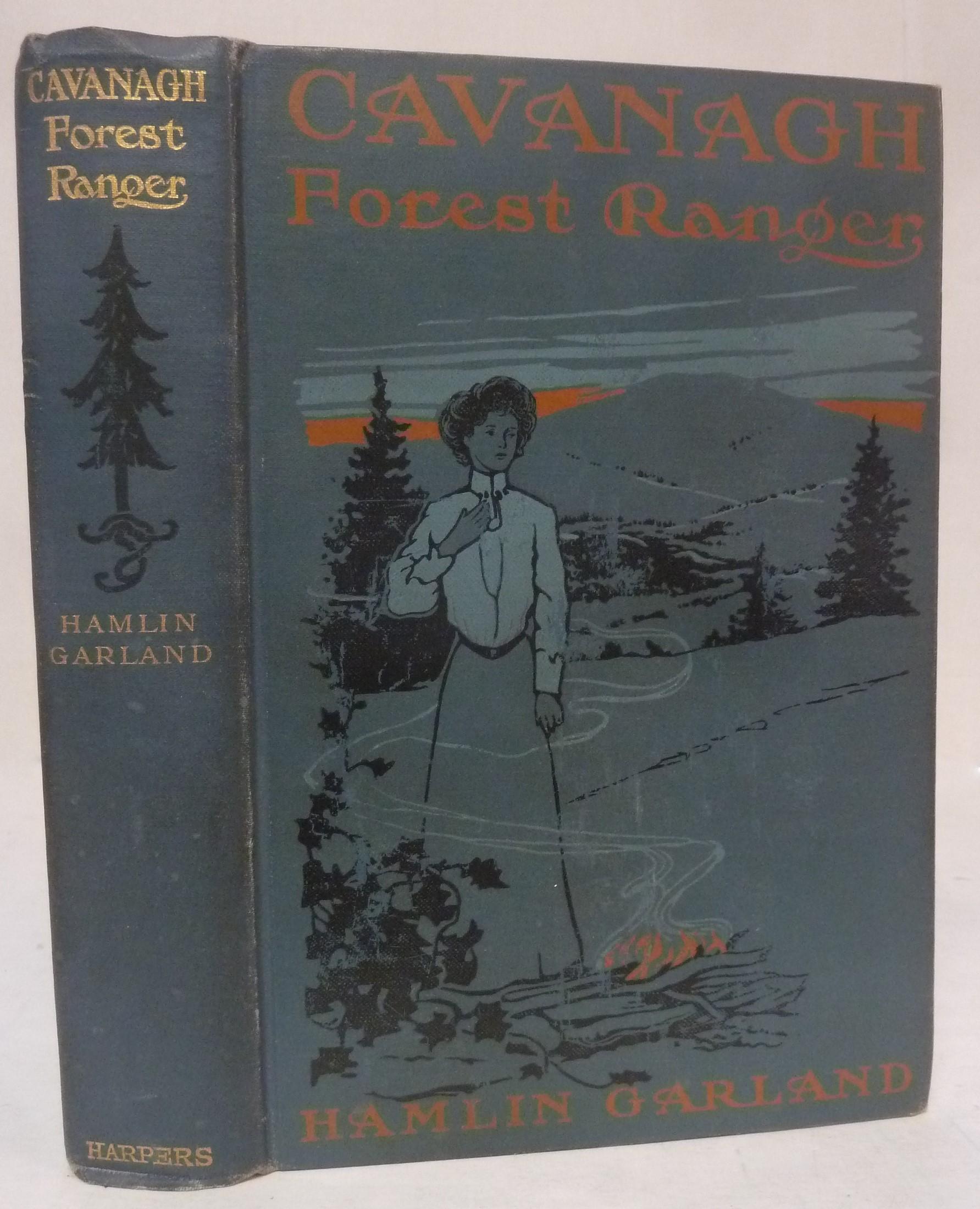 Cavanagh Forest Ranger: A Romance of the Mountain West by Garland ...
