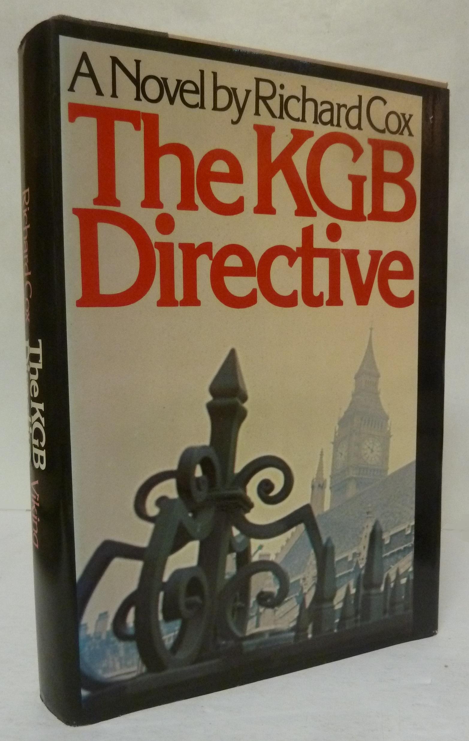 The KGB Directive by Cox, Richard: Near Fine Hardcover (1981) First ...