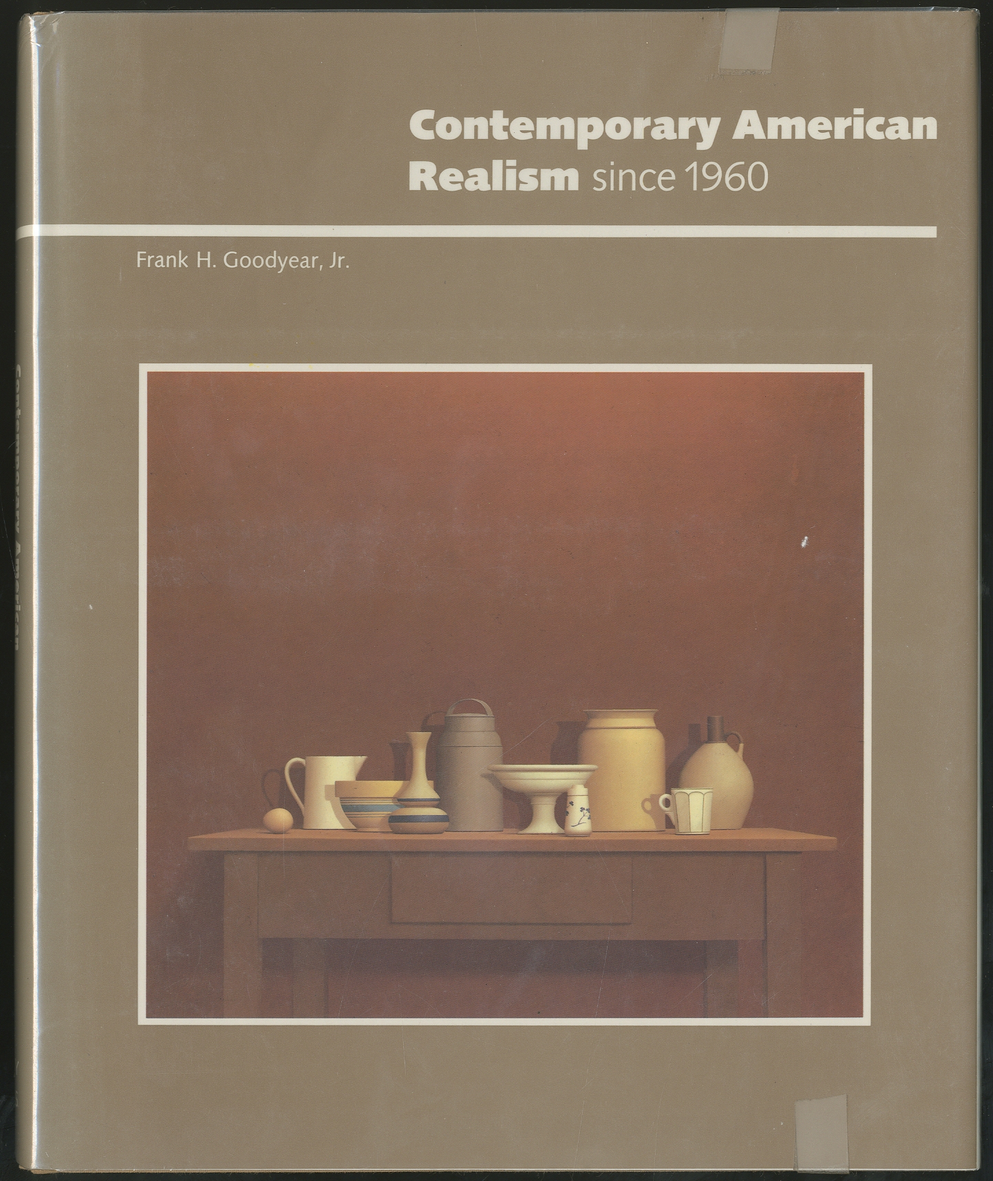 Contemporary American Realism Since 1960 by GOODYEAR, Frank H.,Jr: Fine ...