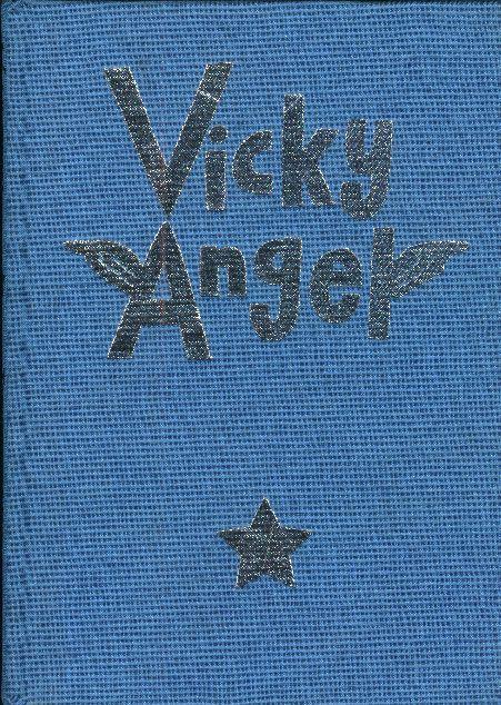 VICKY ANGEL. by Wilson, Jacqueline. | OLD WORKING BOOKS & Bindery (Est ...