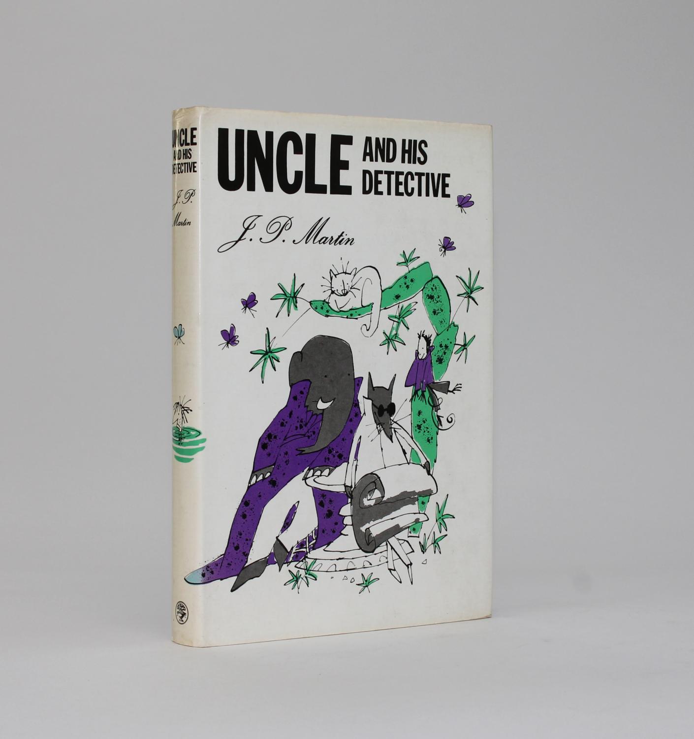 UNCLE AND HIS DETECTIVE von MARTIN, J. P; illustrated by BLAKE, Quentin ...