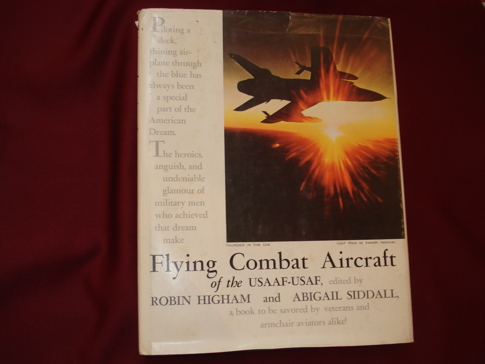 Flying Combat Aircraft of the USAAF-USAF. by Higham, Robin.: Hardcover ...