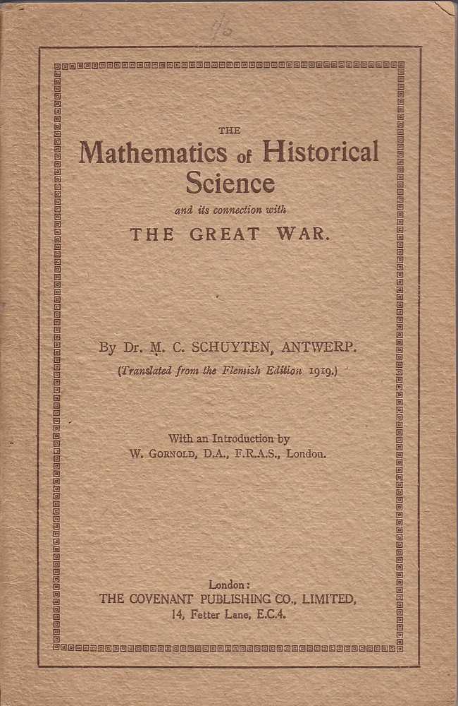 The Mathematics of Historical Science and its Connection with The Great ...