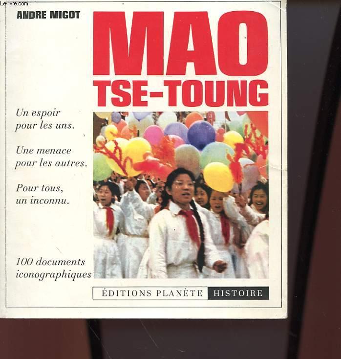 MAO TSE-TOUNG by MIGOT ANDRE: bon Couverture souple | Le-Livre