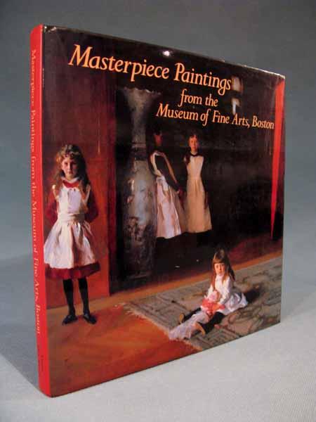 Masterpiece Paintings from the Museum of Fine Arts, Boston [MFA/art ...