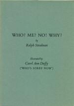 Who? Me? No! Why? by Steadman, Ralph & Duffy, Carol Ann: (1986) Signed ...