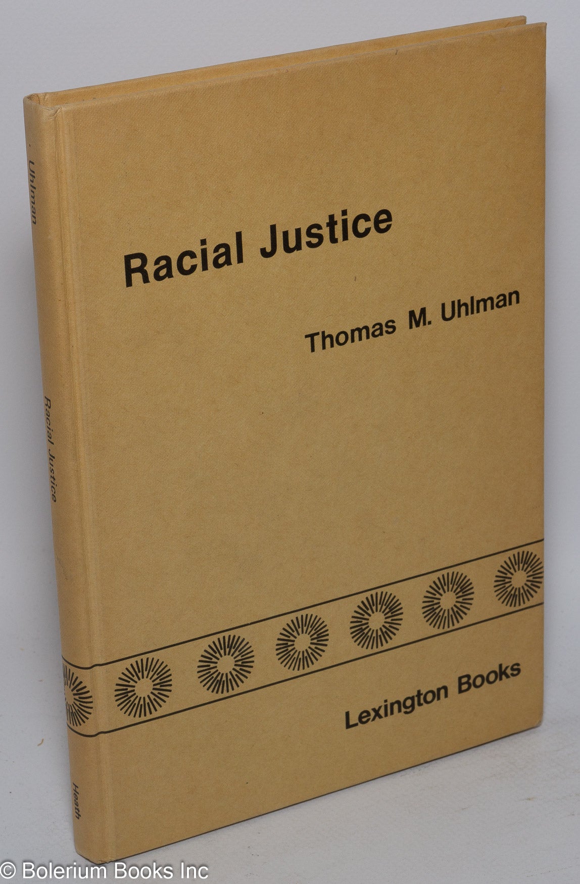 Racial justice; black judges and defendants in an urban trial court by ...