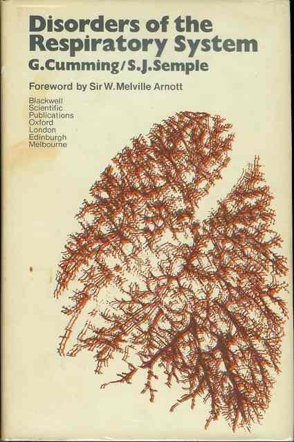 Disorders of the Respiratory System by Gordon Cumming, Stephen J ...