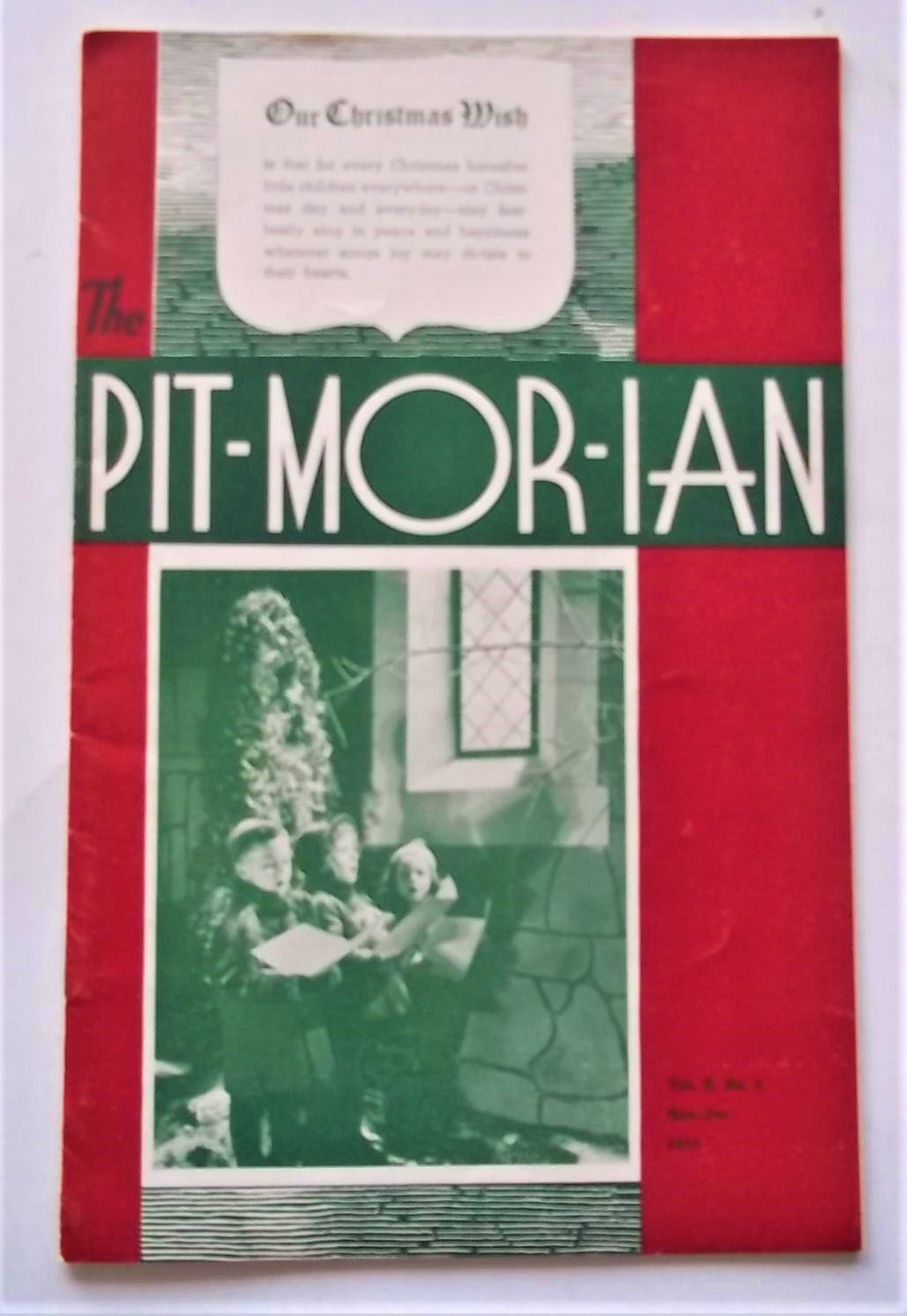 The Pit-Mor-Ian (Pitmorian) November-December 1945 Vol. X No. 6 ...