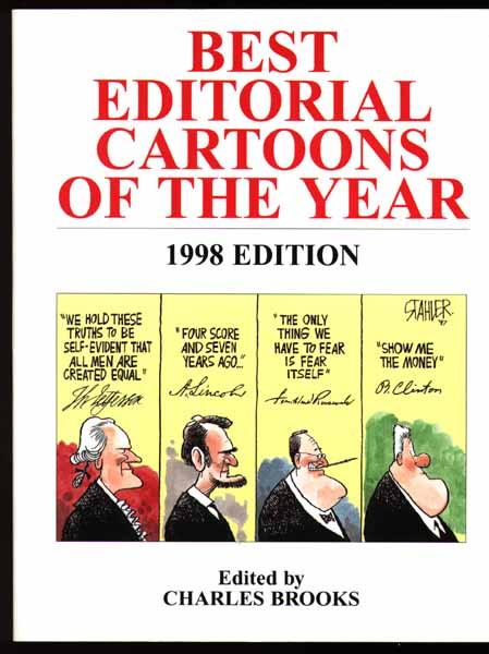 Best Editorial Cartoons of the Year 1998 (Best Editorial Cartoons of ...