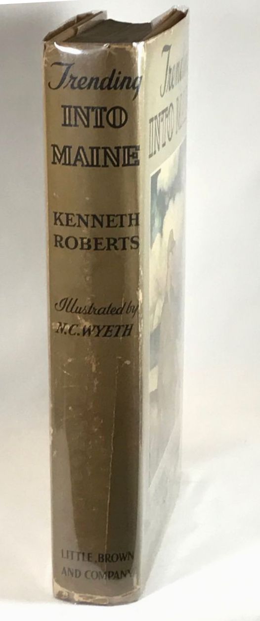 Trending Into Maine by Roberts, Kenneth: Near Fine Cloth (1938) First ...