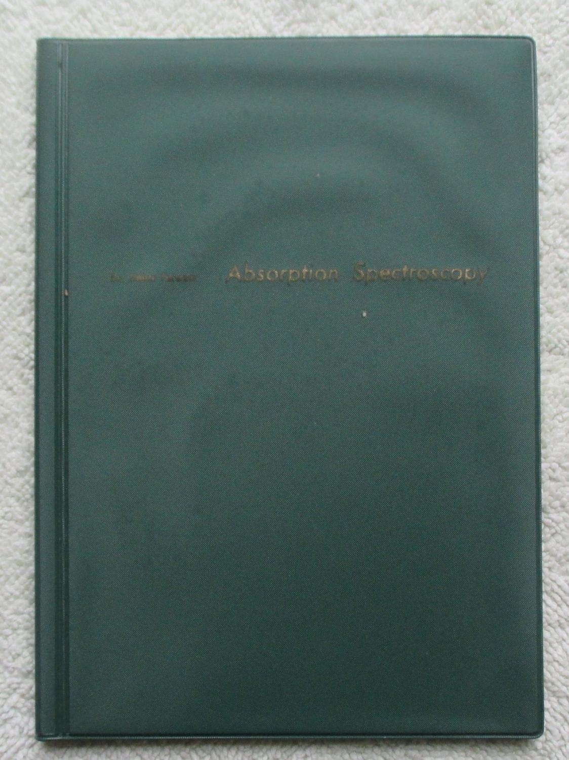 Absorption Spectroscopy by Farnow Heinz: Very Good Soft Cover First ...