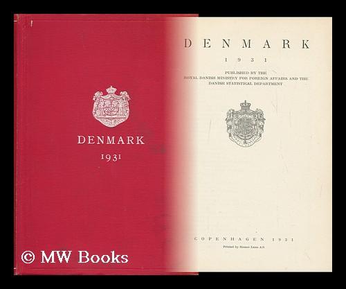 Denmark. 1931 by Royal Danish Ministry For Foreign Affairs. Danish ...