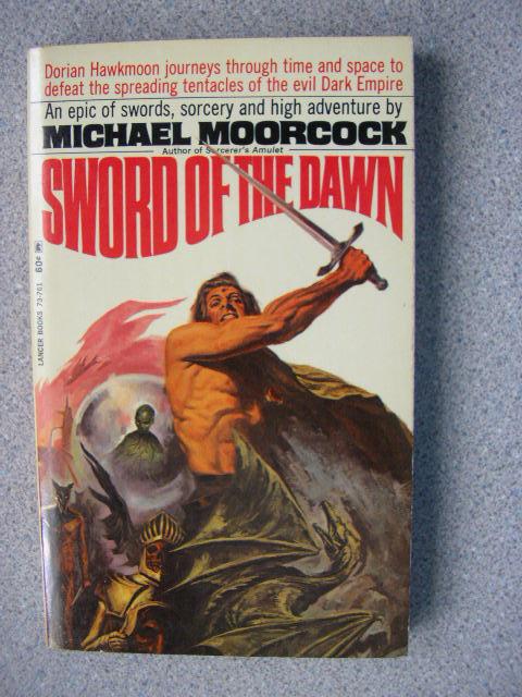 THE SWORD OF THE DAWN (Fine First Edition) by Moorcock, Michael: Fine ...