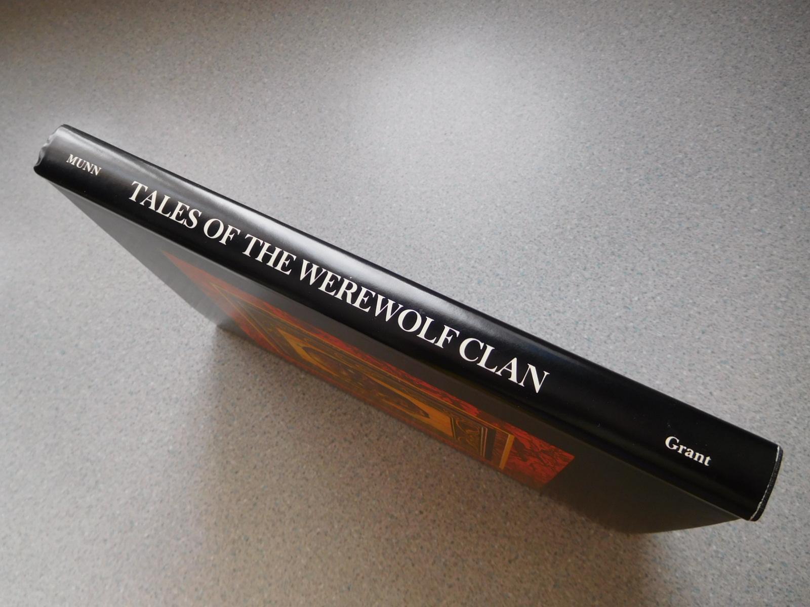 TALES OF THE WEREWOLF CLAN: VOLUME ONE: IN THE TOMB OF THE BISHOP ...