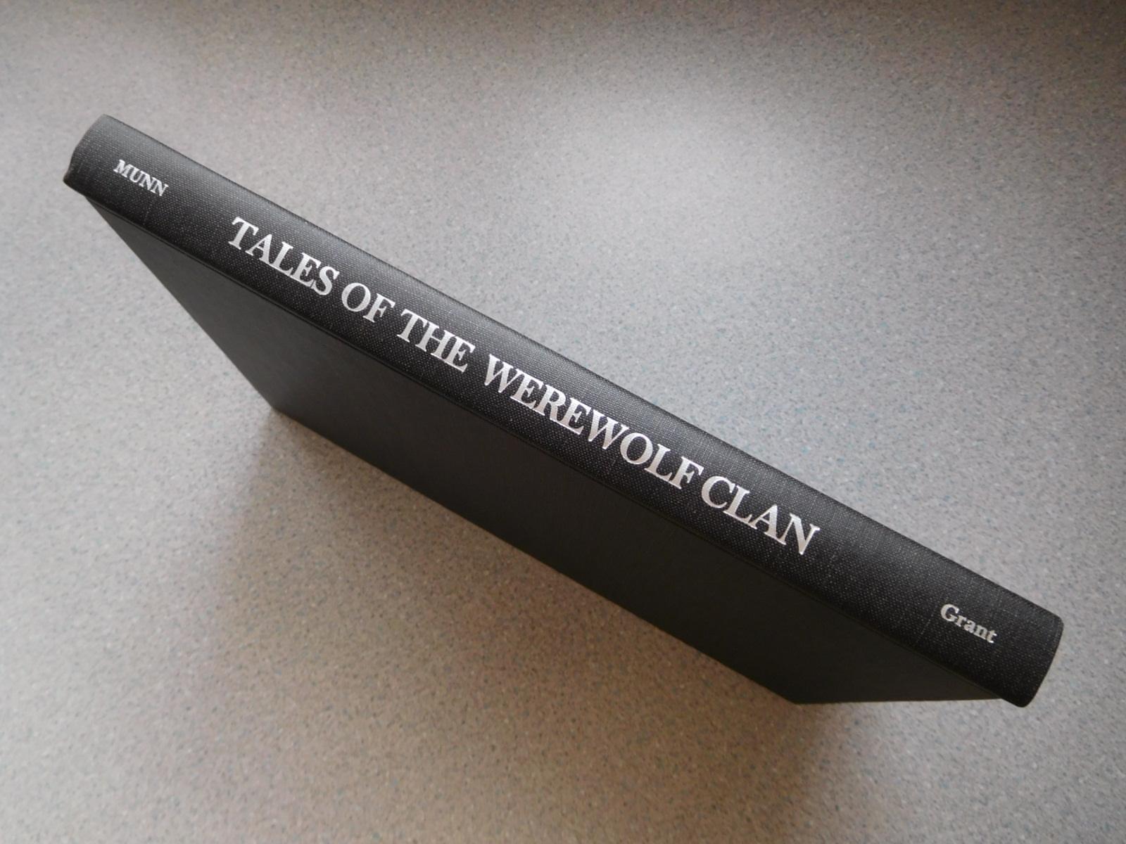 TALES OF THE WEREWOLF CLAN: VOLUME ONE: IN THE TOMB OF THE BISHOP ...