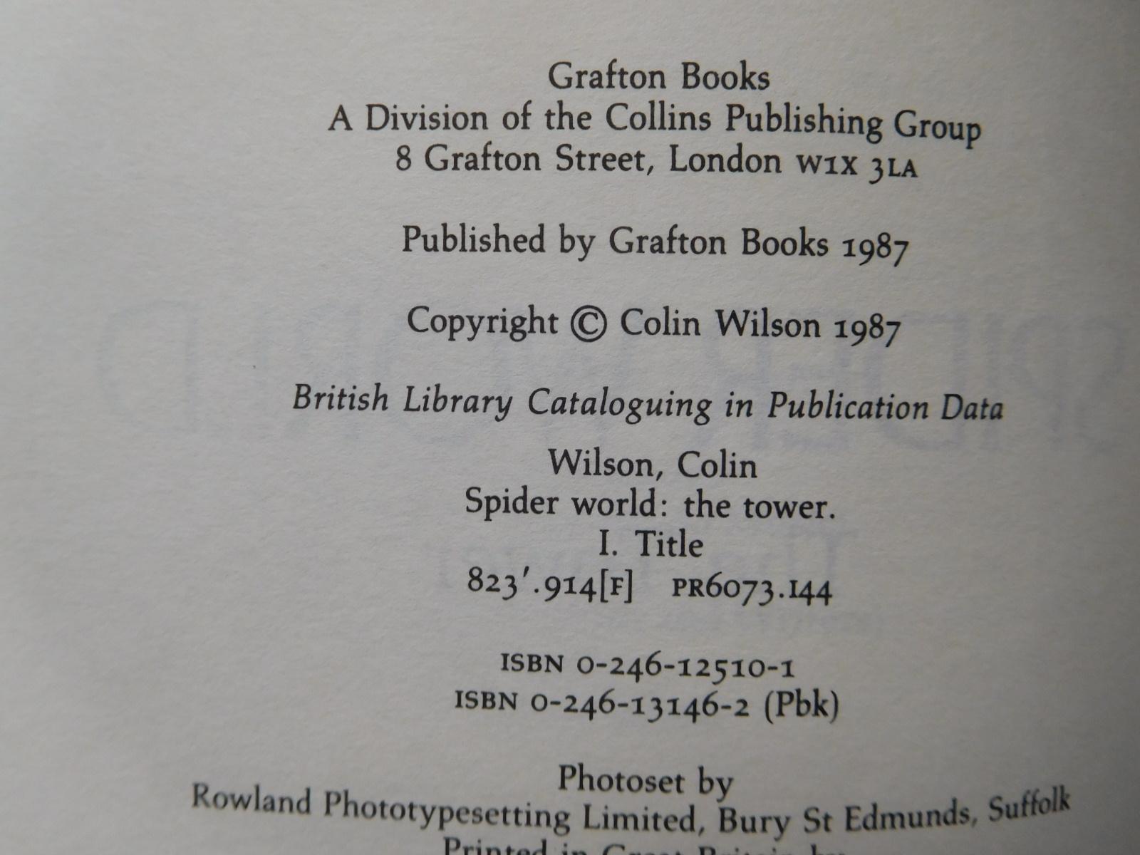 SPIDER WORLD: THE TOWER (Pristine First Edition) by Wilson, Colin: As ...