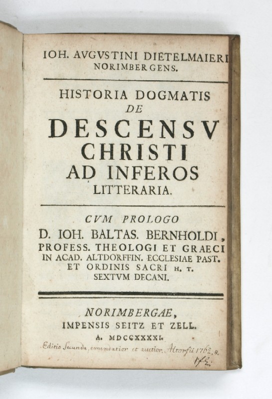 Historia dogmatis de descensu Christi ad inferos litteraria. by ...
