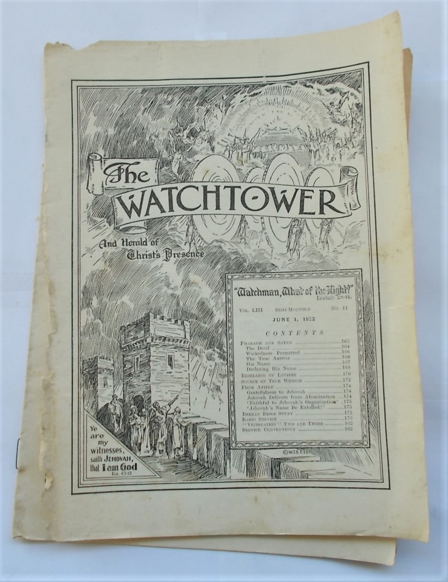 The Watchtower And Herald of Christ's Presence (Vol. LIII No. 11 June 1 ...