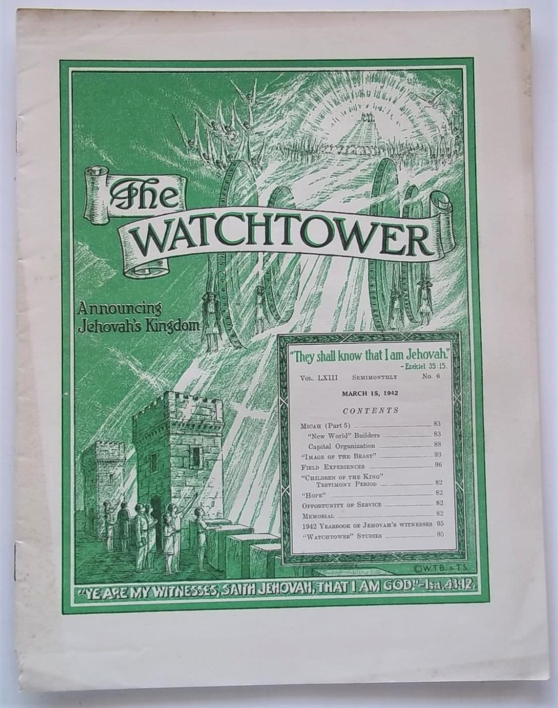 The Watchtower: Announcing Jehovah's Kingdom (Vol. LXIII No. 6 March 15 ...