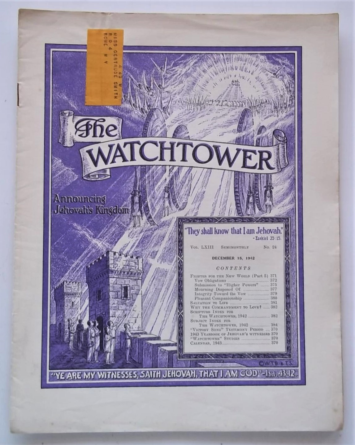The Watchtower: Announcing Jehovah's Kingdom (Vol. LXIII No. 24 ...