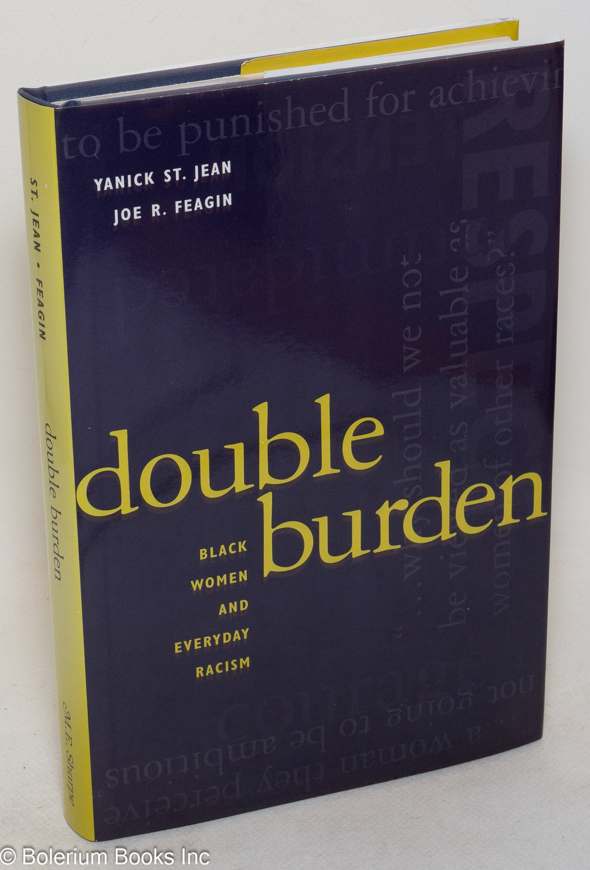 Double burden; black women and everyday racism by St. Jean, Yanick and ...