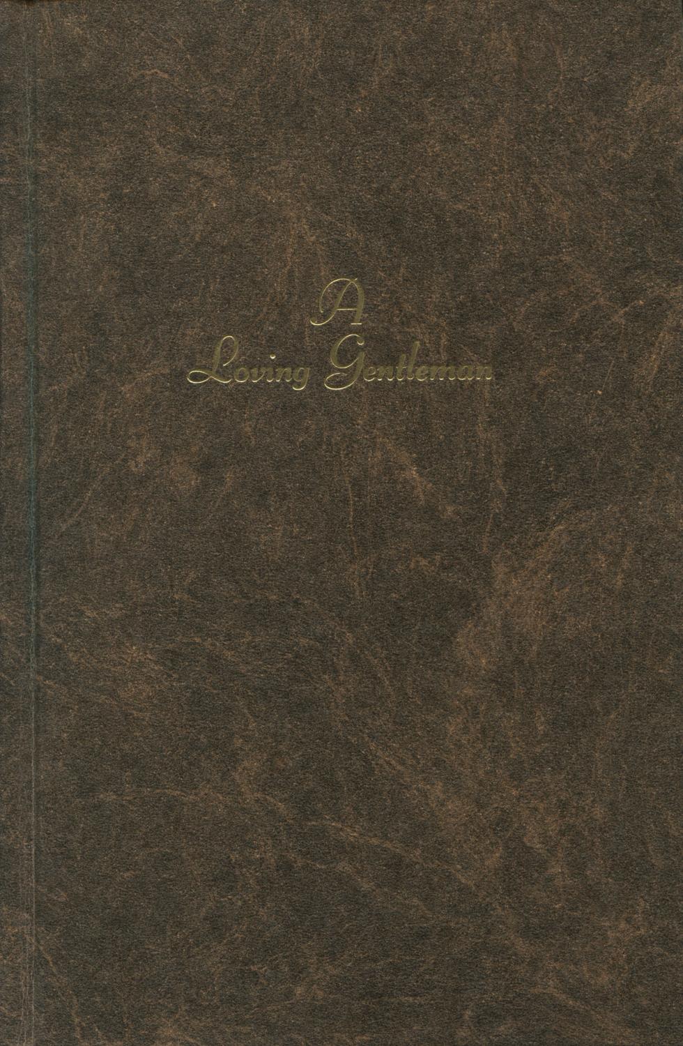 A Loving Gentleman: The Love Story Of William Faulkner And Meta ...