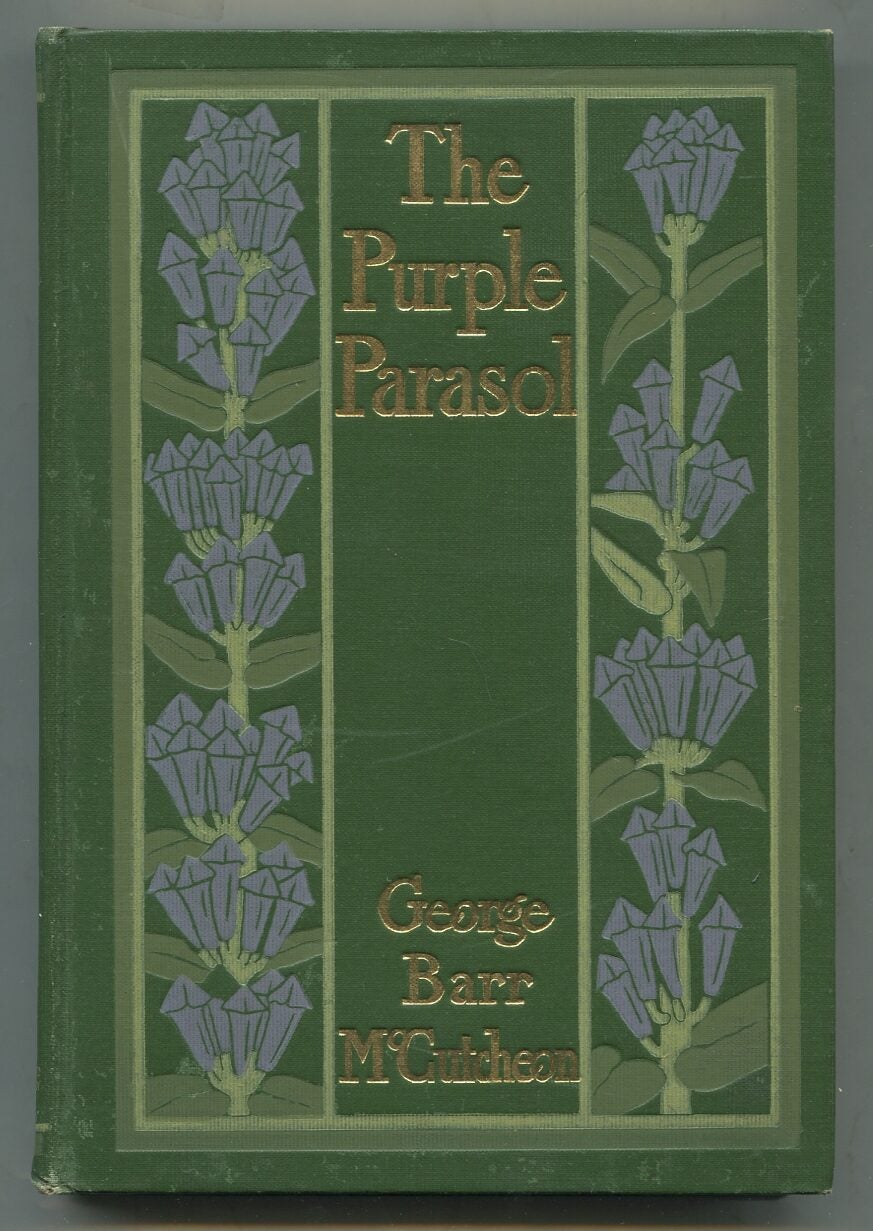 The Purple Parasol by McCUTCHEON, George Barr: Near Fine Hardcover ...