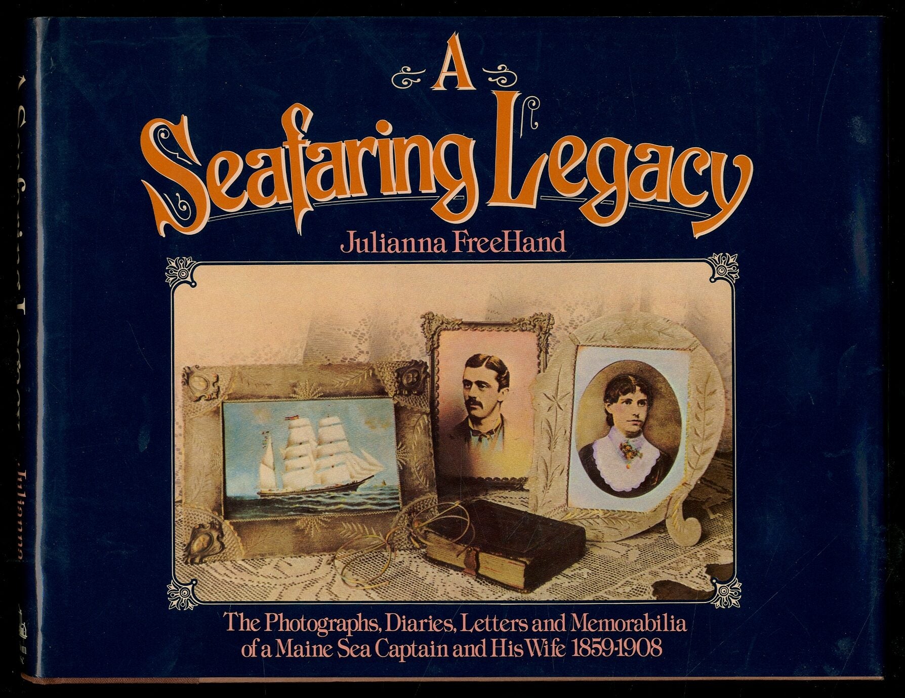 A Seafaring Legacy: The Photographs, Diaries, Letters and Memorabilia ...