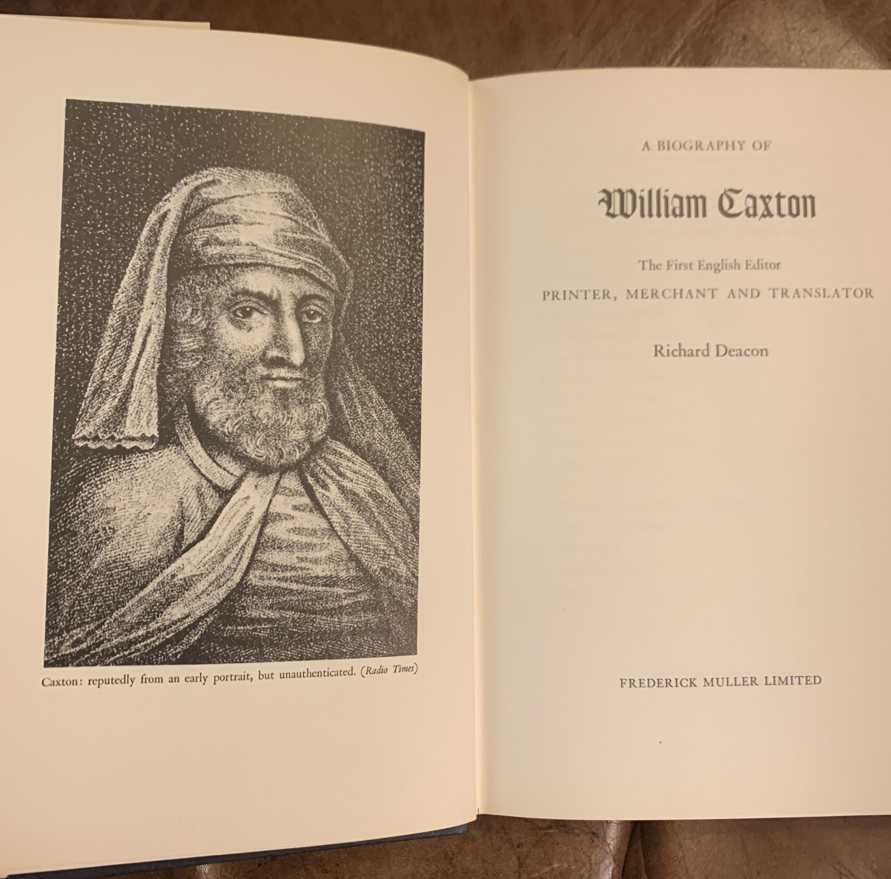 William Caxton The First English Editor by Richard Deacon.: Fine ...