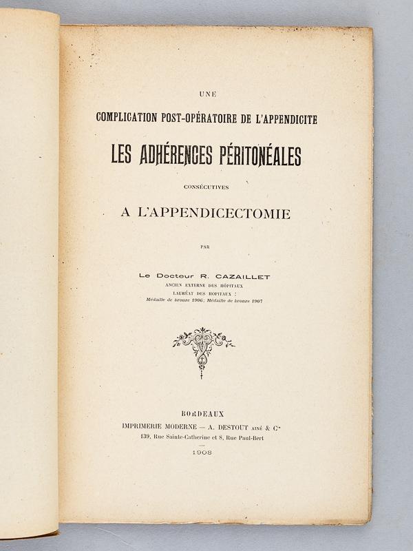 Complications post-opératoires de l'Appendicite : Les adhérences ...