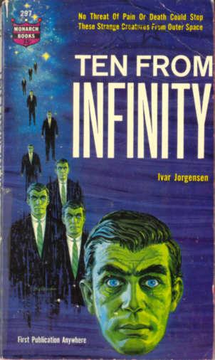 Ten From Infinity by Jorgensen, Ivar: Near Fine Mass Market Paperback ...
