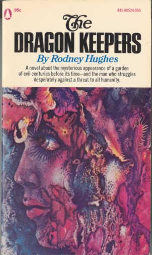 The Dragon Keepers by Hughes, Rodney: Fine Mass Market Paperback (1974 ...