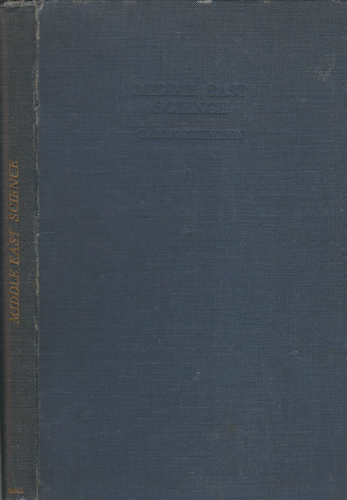 Middle East Science. A survey of subjects other than agriculture. by ...