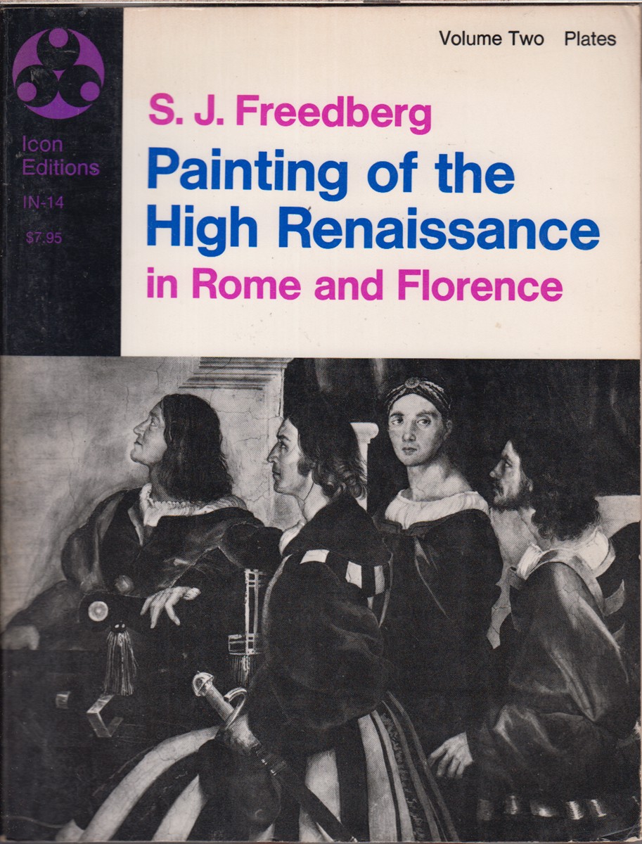 Painting of the High Renaissance in Rome and Florence - Volume One ...