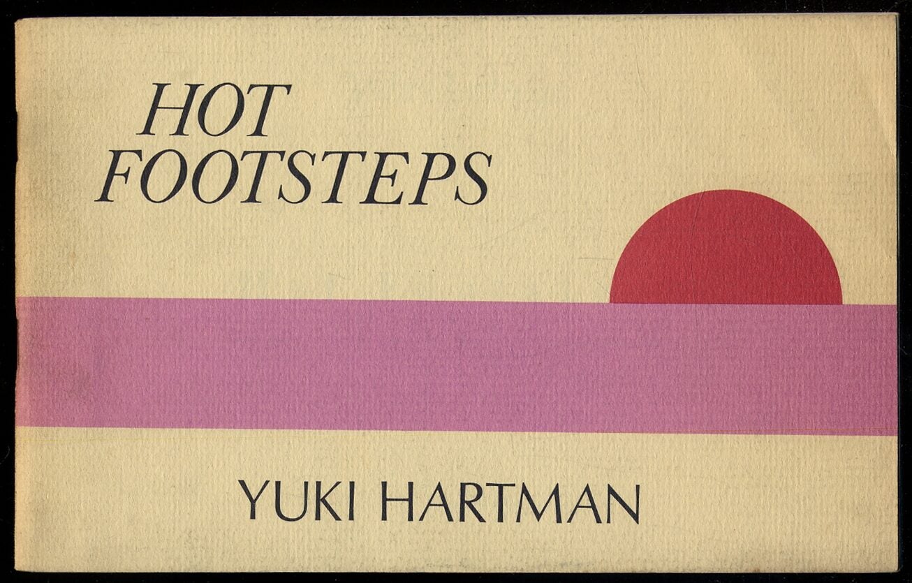 Hot Footsteps by HARTMAN, Yuki: Near Fine Softcover (1976) | Between ...