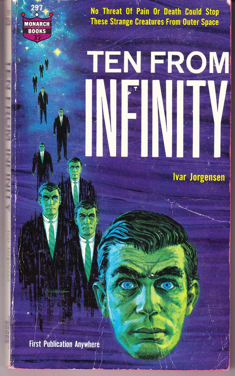 Ten from Infinity by Jorgensen, Ivar: Good- Very Good (1963) 1st ...