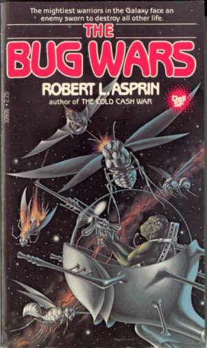 The Bug Wars by Asprin, Robert L.: Fine Mass Market Paperback (1980 ...