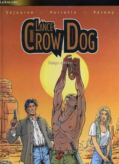 CLANCE CROW DOG - SANGS MELES von SEJOURNE / PERROTIN / VERNEY: (1998 ...