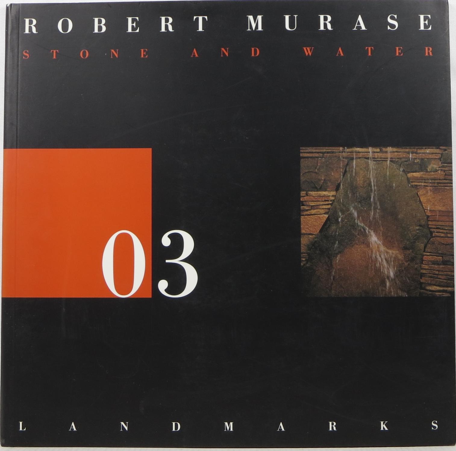 Robert Murase: Stone and Water (Land Marks 03) by Leccese, Michael: New ...
