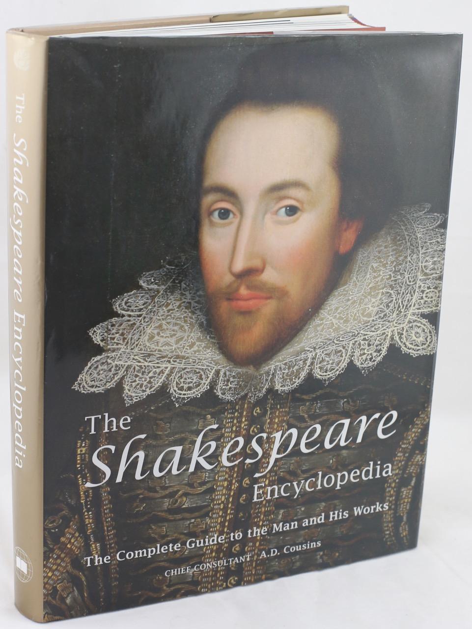 The Shakespeare Encyclopedia: The Complete Guide to the Man and His ...