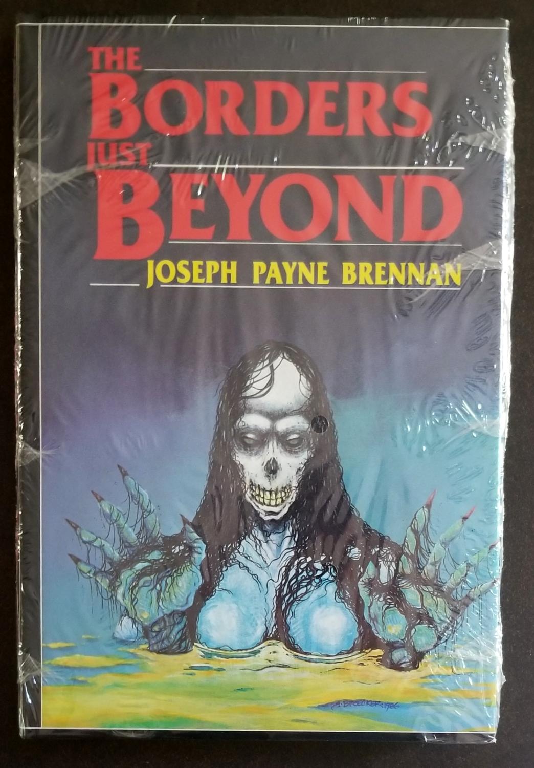The Borders Just Beyond by Joseph Payne Brennan: New Hardcover (1986 ...