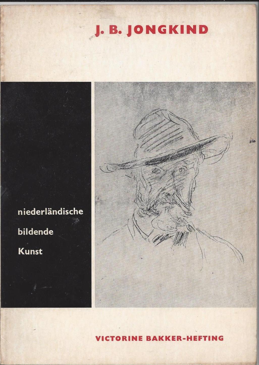 J.B. Jongkind von Bakker-Hefting, Victorine von: Gut Softcover (1960 ...
